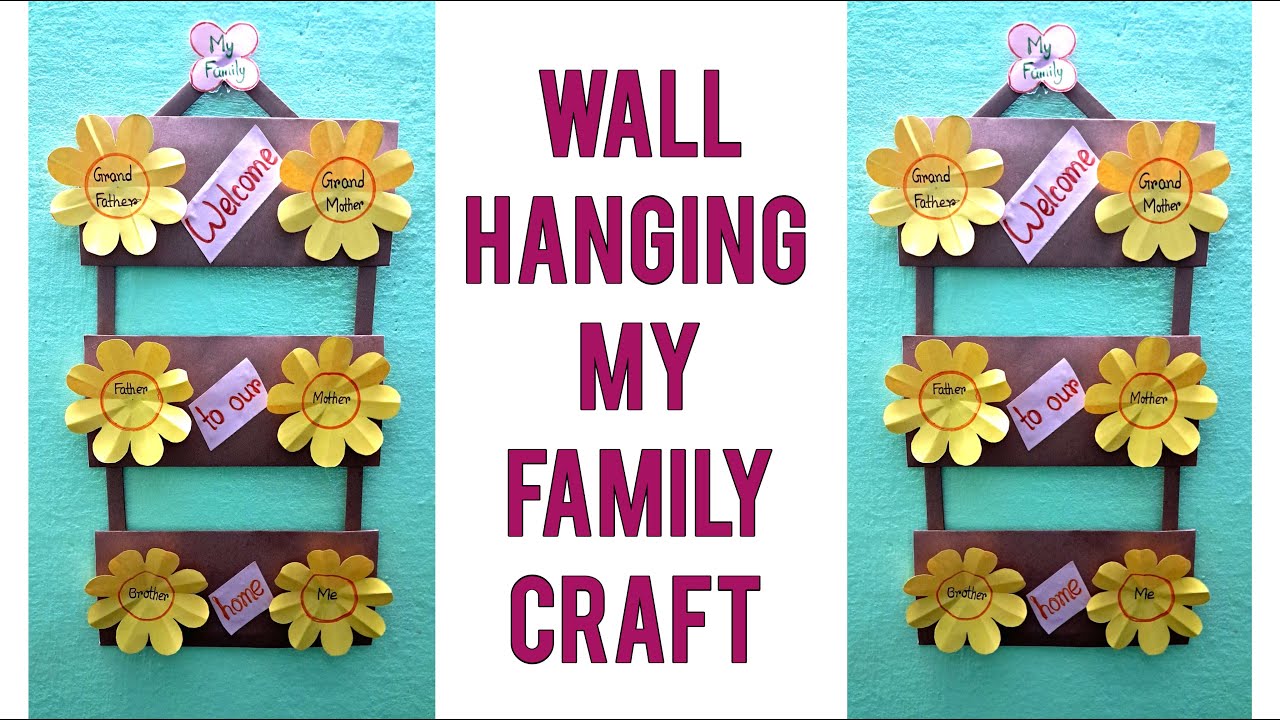 Wall Hanging Family Members 🌳 Craft| DIY Wall Hanging School Project ...