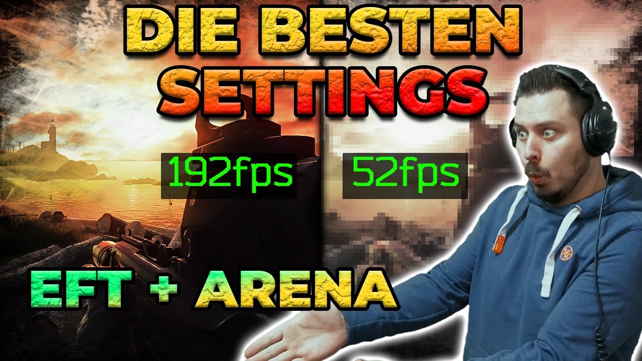 Maximale Performance in EFT! - Settings Guide - Escape from Tarkov ...