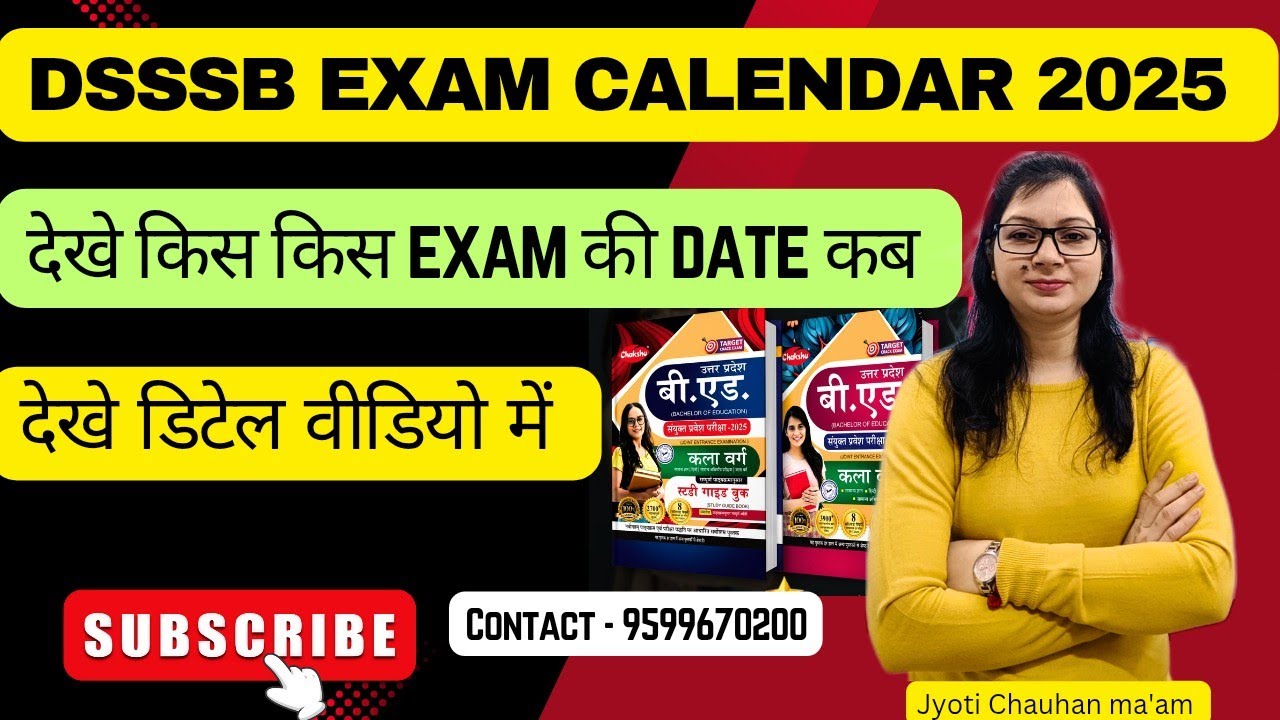 /DSSSB exam calendar (various post)release/dekhe detail video me/ TGT ...