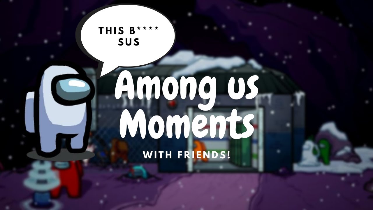 Disguised toast level plays | Among us montage #1 - YouTube