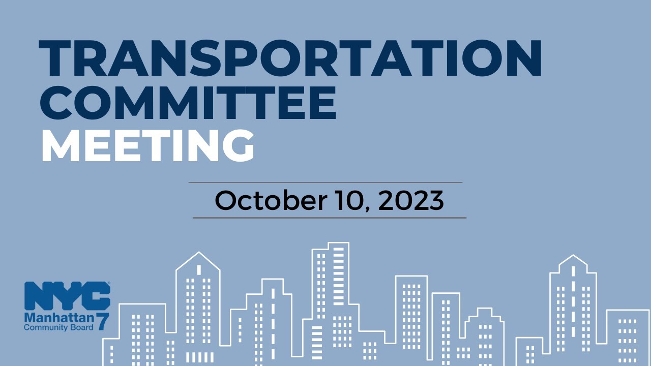 MCB7 Transportation Committee | October 10, 2023 - YouTube