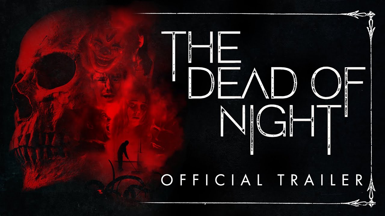 The Dead of Night - Official Trailer - YouTube