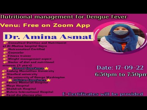 Nutritional management for Dengue Fever//Dr.Amina Asmat//17-09-22//Gujranwala Chapter - YouTube