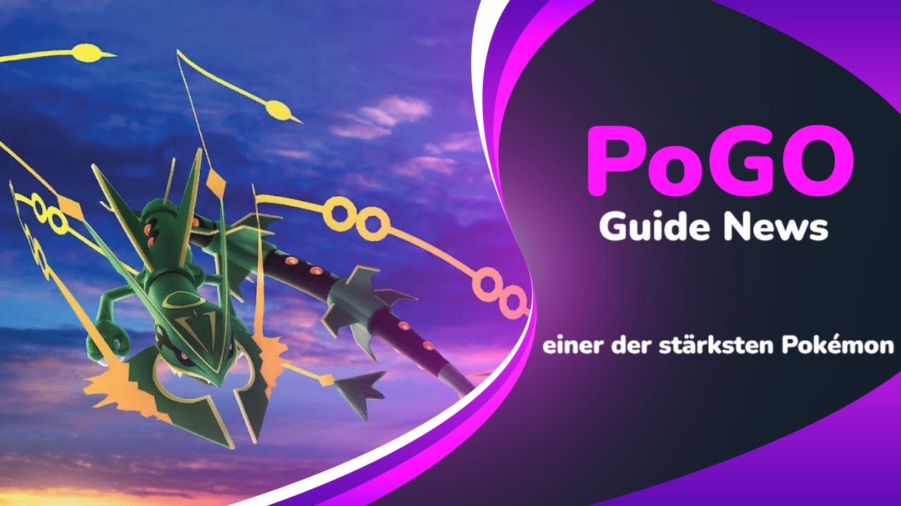 Mega Rayquaza Elite Raid Event Guide: Alle Infos & Counterliste Deutsch ...