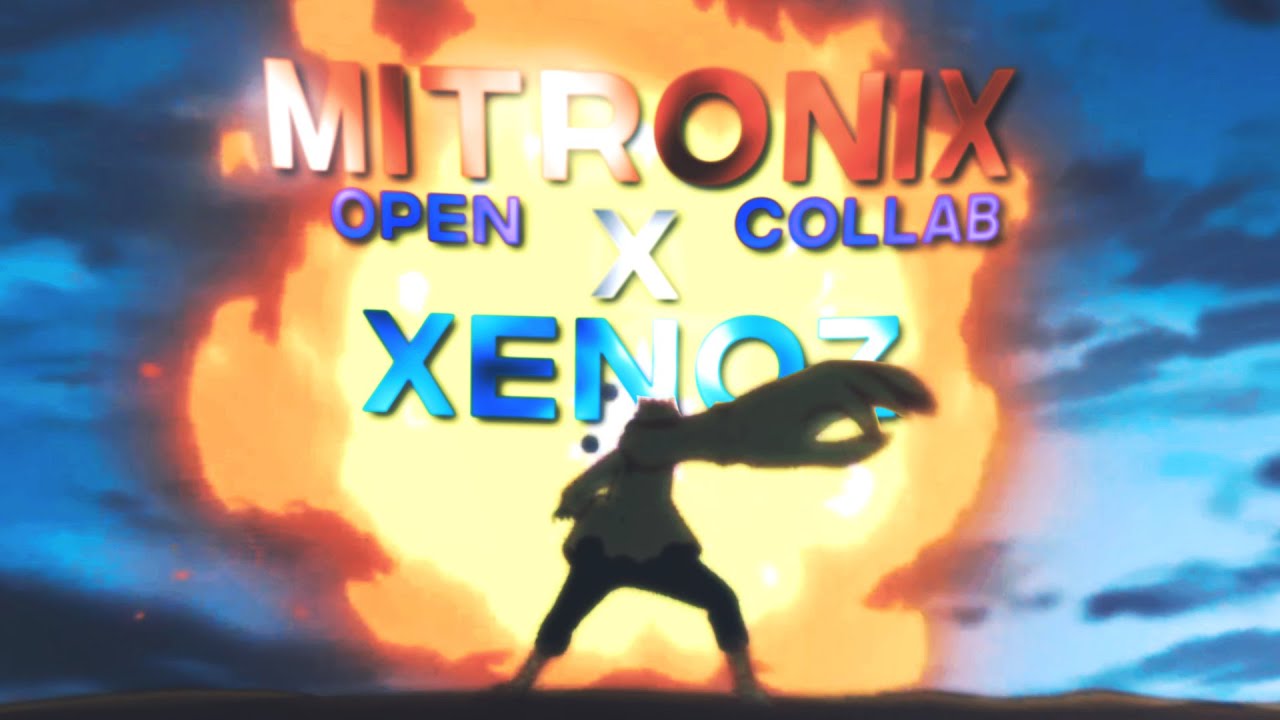 Xenoz x Mitronix - Left Behinds [AMV/Edit] (open collab) - YouTube