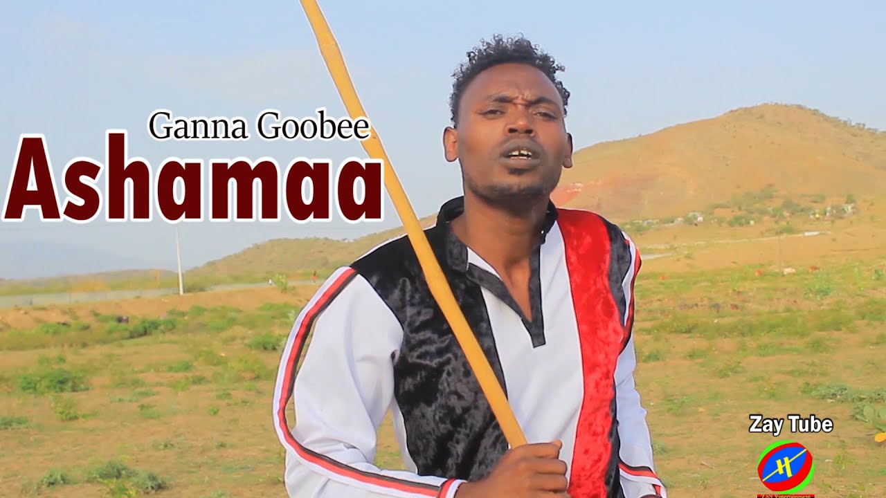 Ganna Goobee - Ashamaa - New Oromo Cultural music - 2015 - 2022 - YouTube