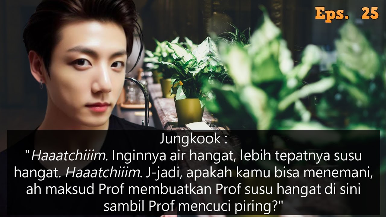 FF JUNGKOOK | BENIH JEON SSAEM | EPS 25 | Kikuk #ffjeonjungkook #ffbts ...