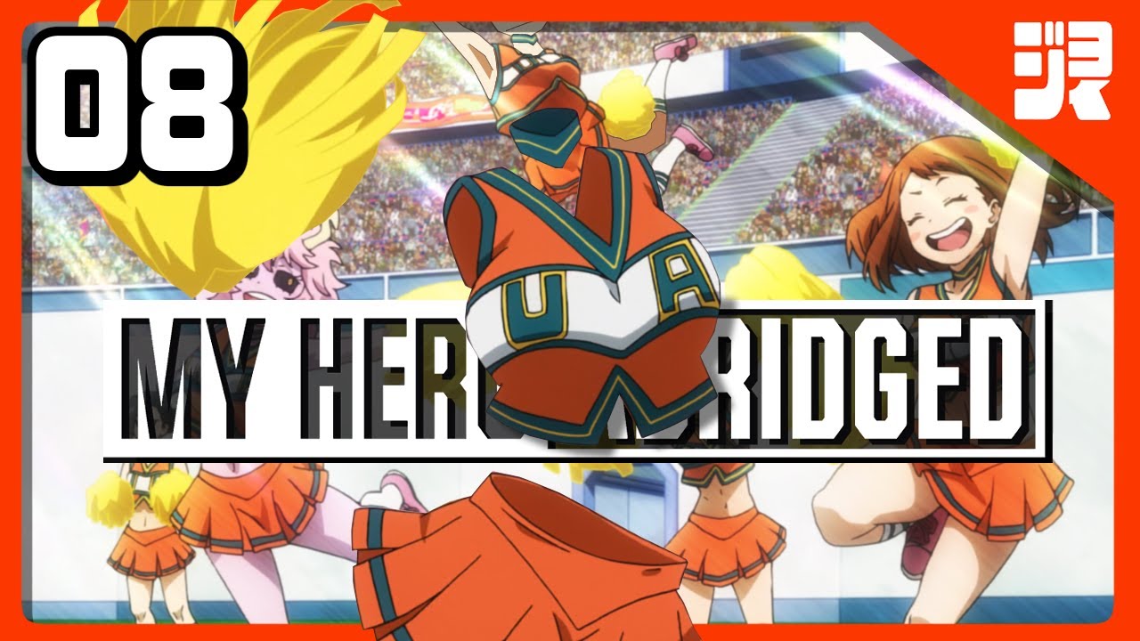 My Hero Academia ABRIDGED - Episode 08 - YouTube