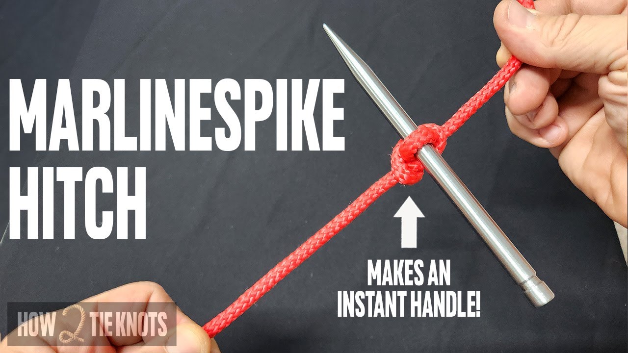 MARLINESPIKE HITCH // Makes an instant handle - YouTube