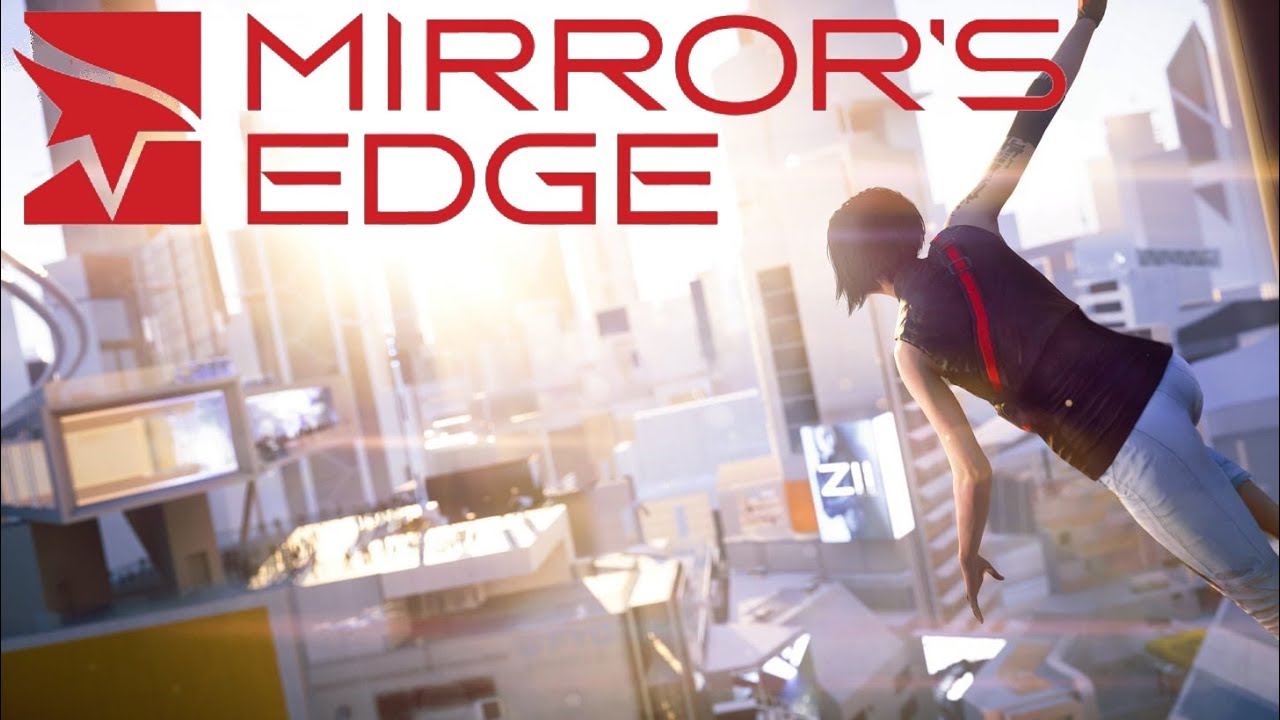 Mirror's Edge | Gameplay (4K) - YouTube