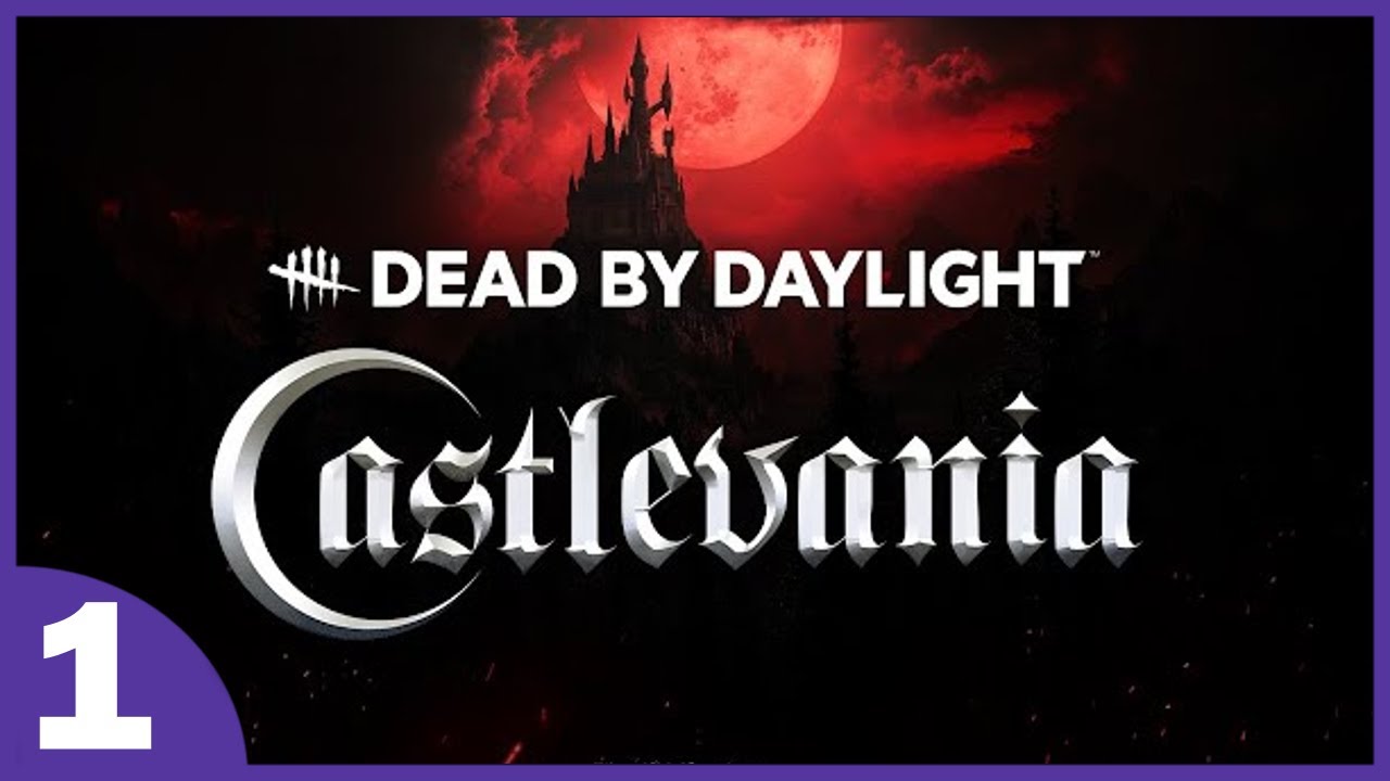 Livestream | Dead By Daylight | Castlevania Chapter Day 1 | PC - YouTube