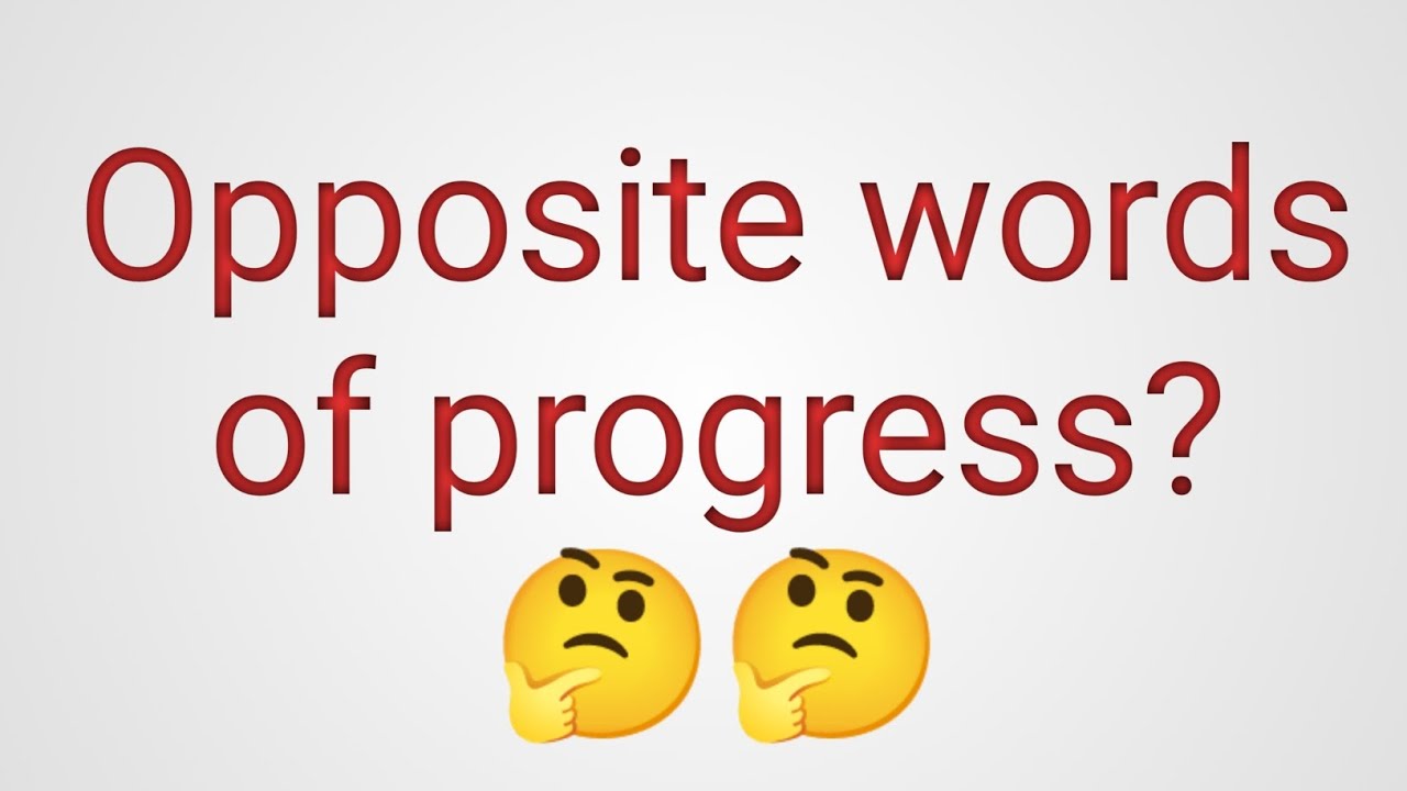 Opposite of progress?#opposite #word #progress #english #grammar # ...