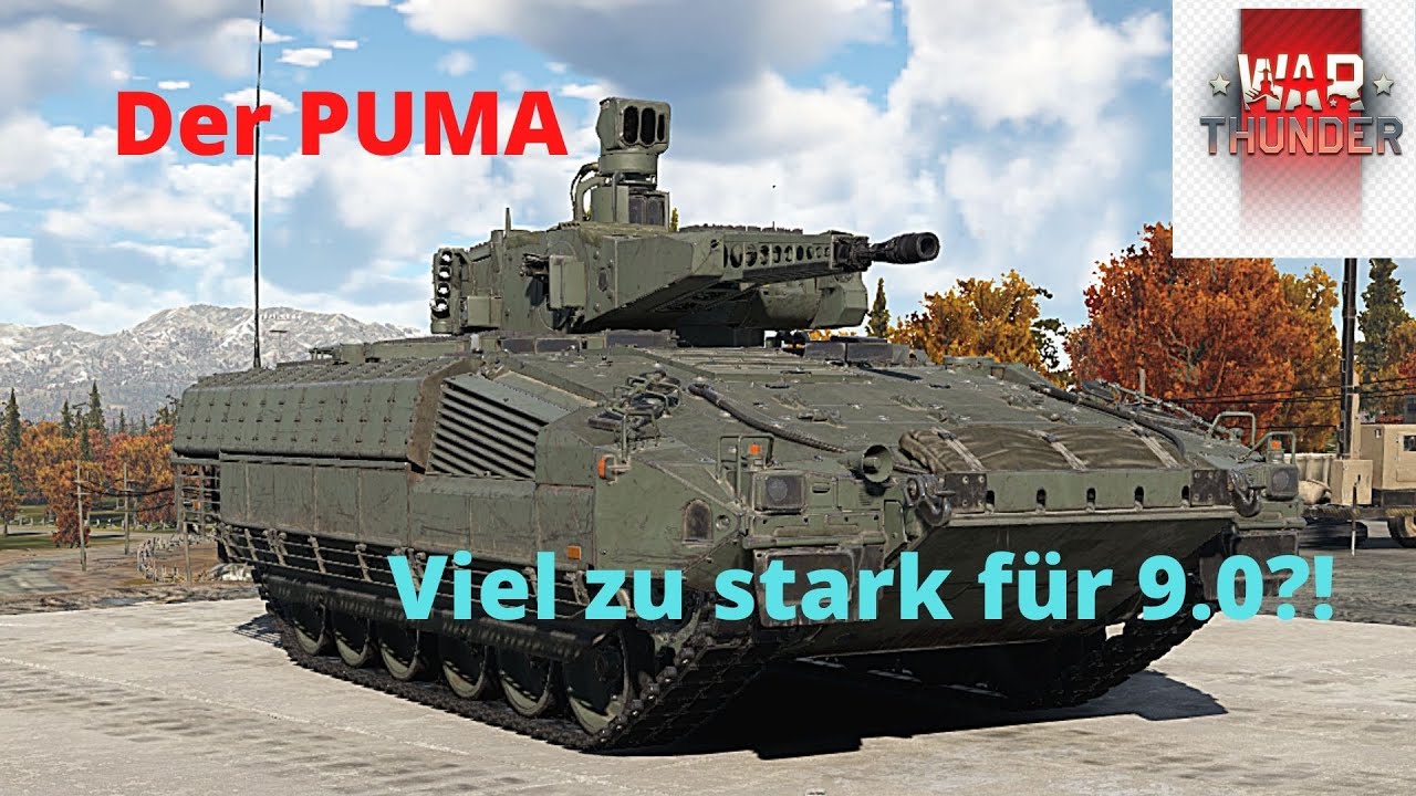 War Thunder - Der PUMA - Auf 9.0 wird er nicht bleiben! - YouTube