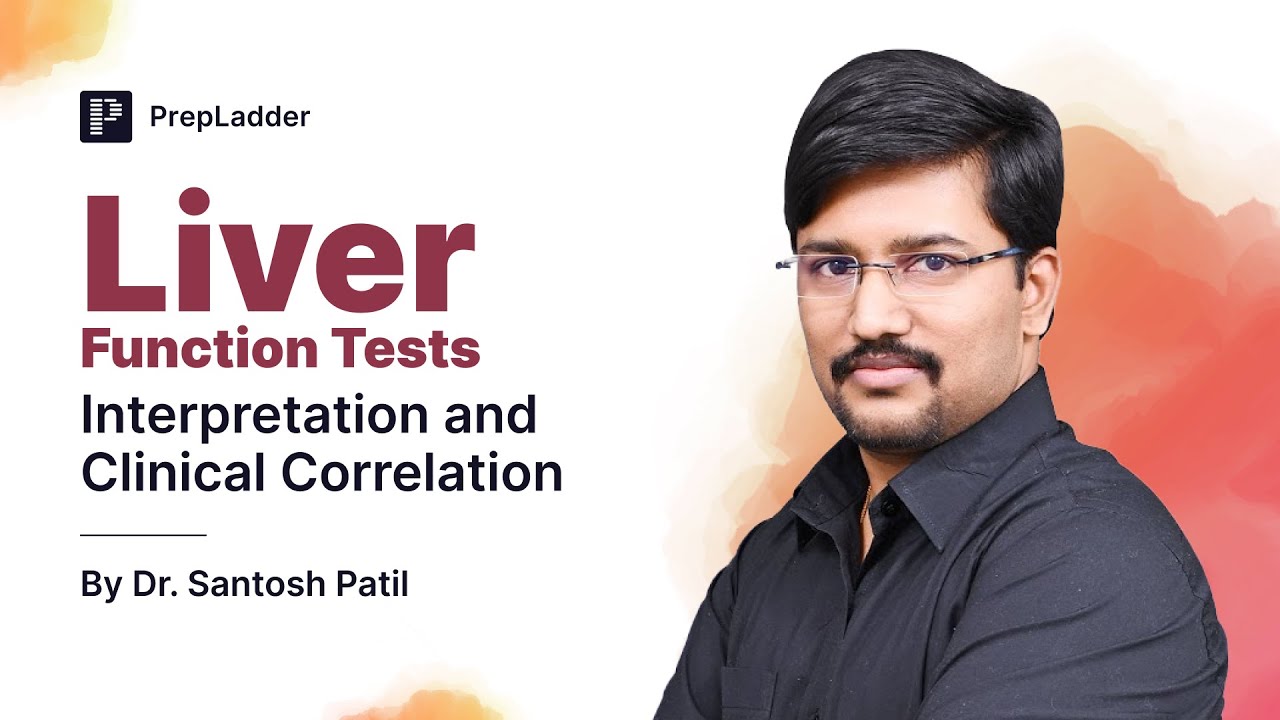 Liver Function Tests: Interpretation and Clinical Correlation by Dr ...
