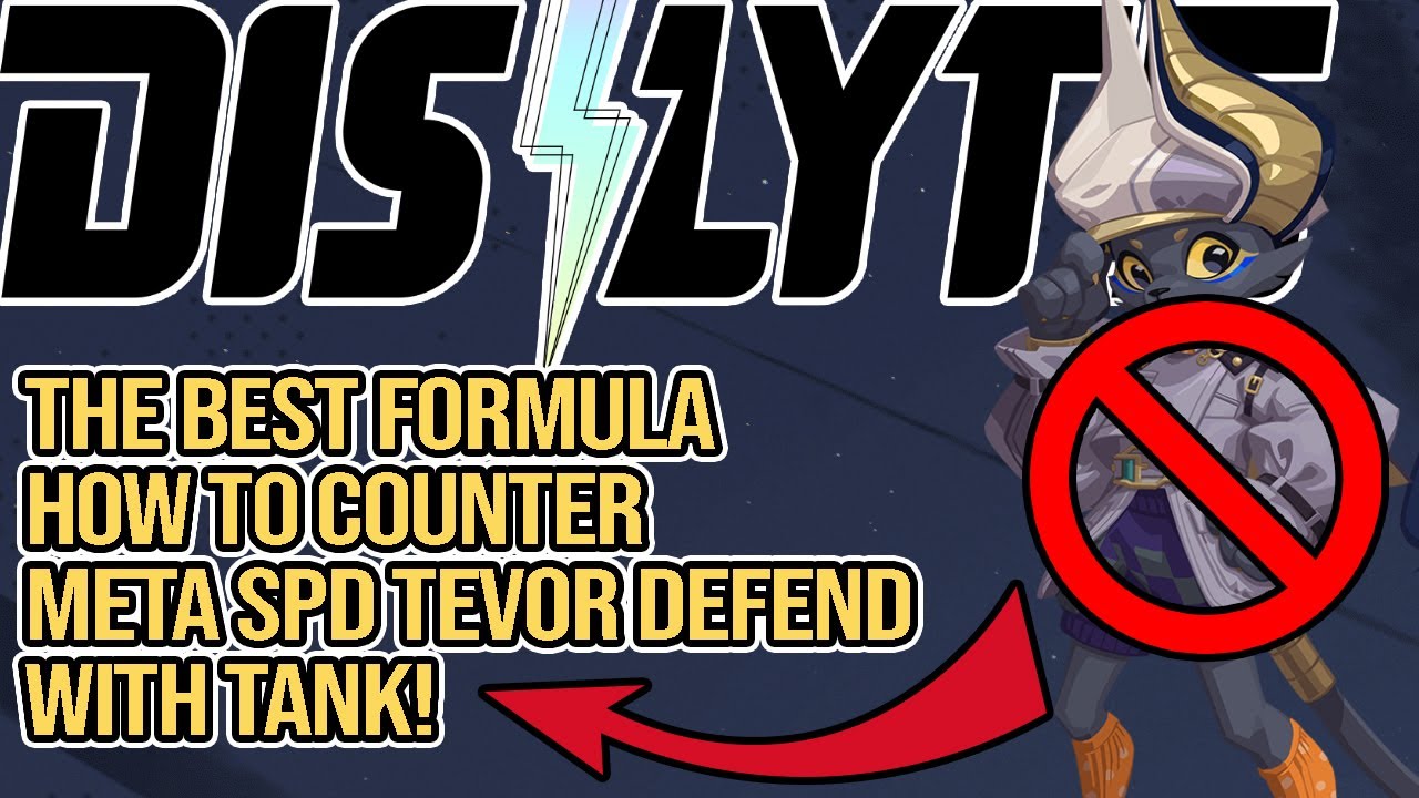 Dislyte - The Best Way To Counter Speed Tevor Defend Meta With Tank ...