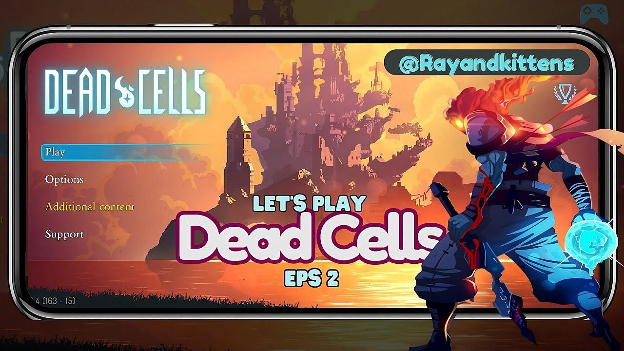 Dead Cells gameplay eps 2, Ray and kittens - YouTube