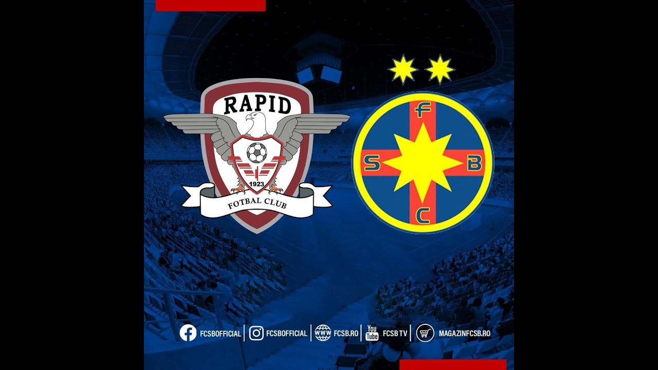 FC Rapid Bucuresti-FC Steaua Bucuresti (FCSB) live - YouTube