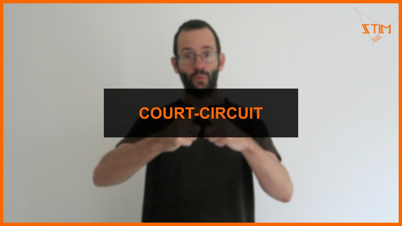 Court-circuit (Electronique) - LSF - YouTube