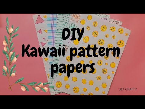 DIY/How to make pattern papers/cute kawaii pattern papers/ Get crafty ...