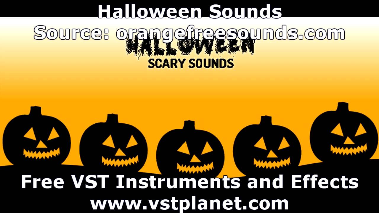 Halloween Sounds - Free Sound Effect - vstplanet.com - YouTube