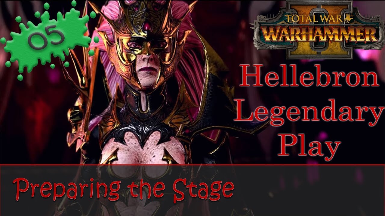 Warhammer 2 Hellebron E05 Dark Elves Legendary Campaign - Preparing the ...