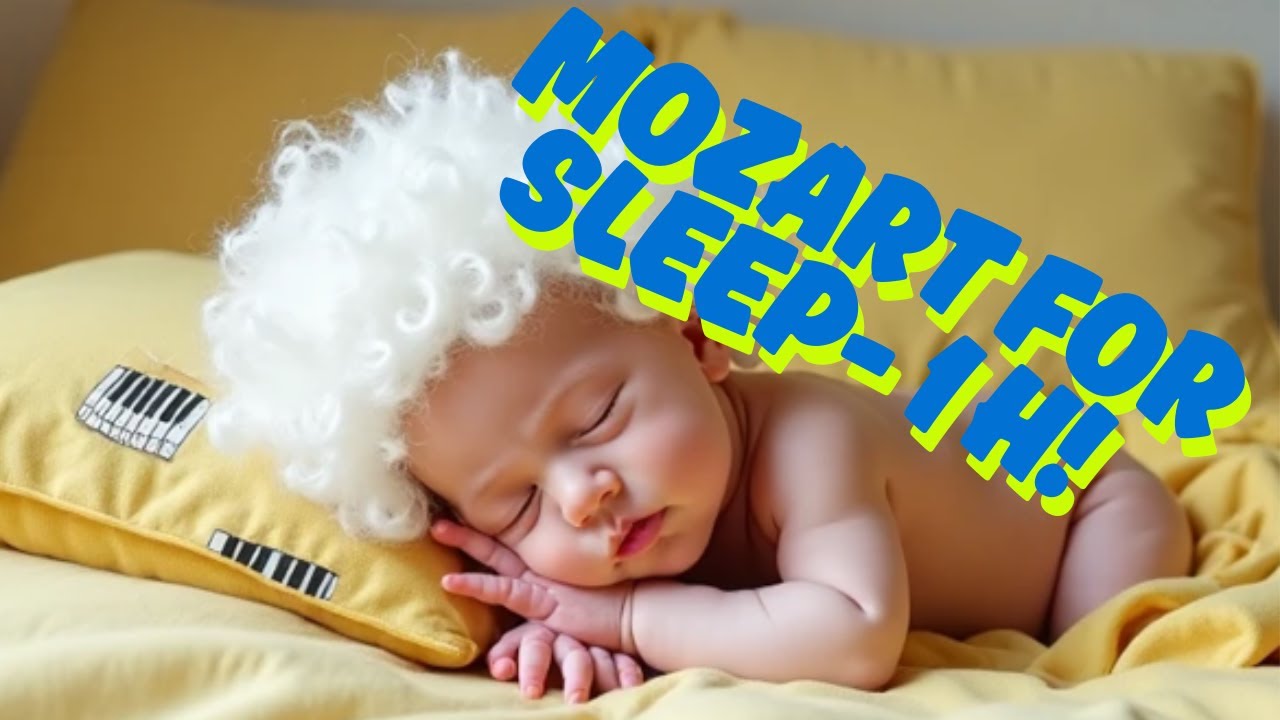 Mozart Lullaby for Babies | 1 Hour of Calming Classical Music for Sleep ...