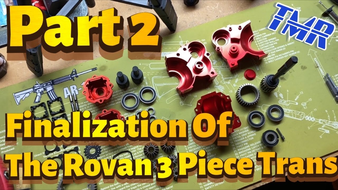 Rovan Red Transmission Rebuild Part 2 And Finalization!! Helpin ...