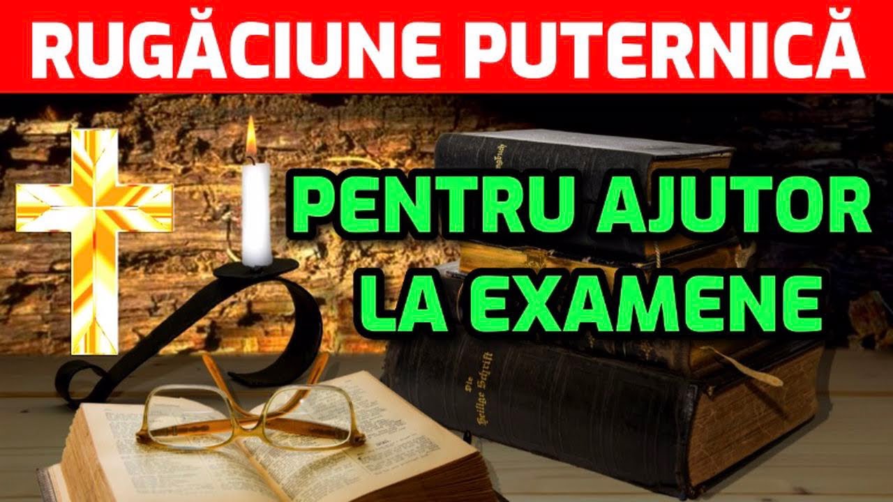 Cea mai puternica rugaciune pentru reusita la examen - YouTube