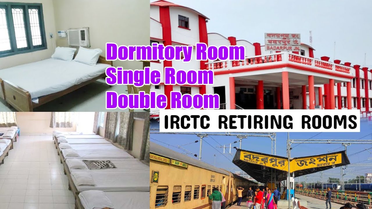 Badarpur Railway Station IRCTC Retiring Room, Dormitory Room, AC & Non ...