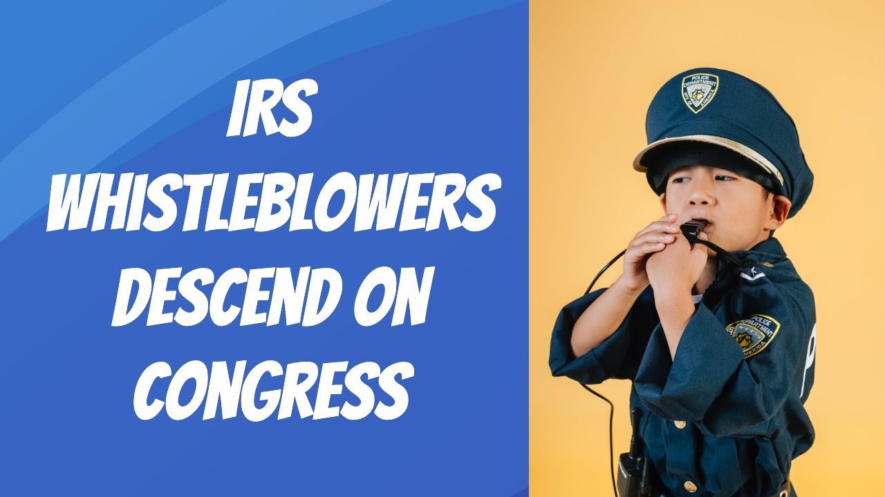 Unveiling The Truth Irs Whistleblowers Testify At Congress Youtube 6352