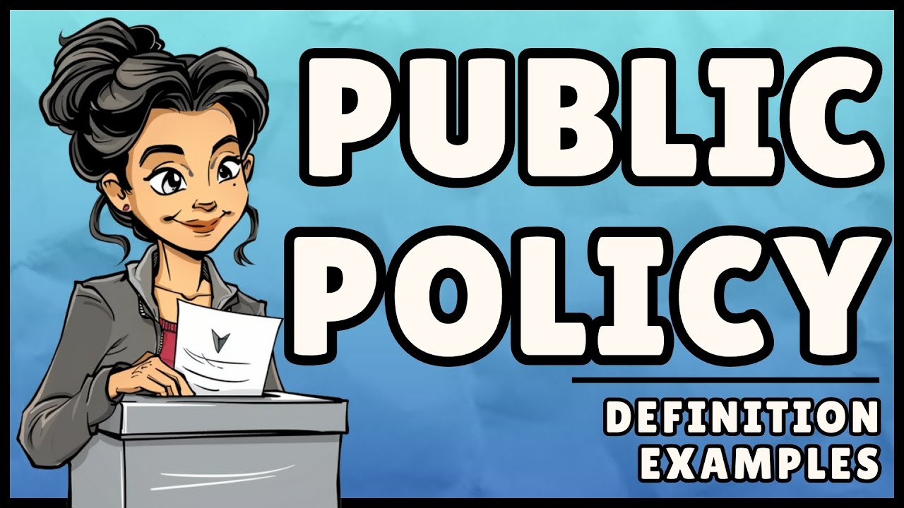 Public Policy: Definition & Examples (Easy Explanation) - YouTube