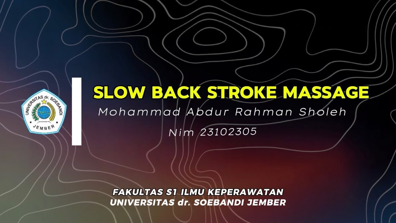SOP Terapi SLOW BACK STROKE MASSAGE - YouTube