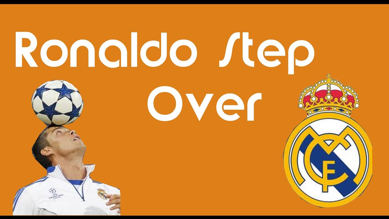 Ronaldo Step Over I Tutorial I Dribbling Skill I - YouTube