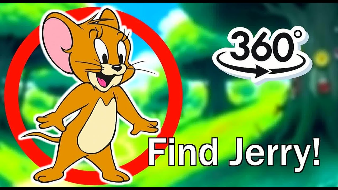 Can You Find Jerry in this 360° VR Video? - YouTube