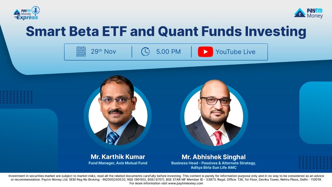 Investing in Smart Beta ETFs and Quant Funds | Paytm Money Express EP09 ...
