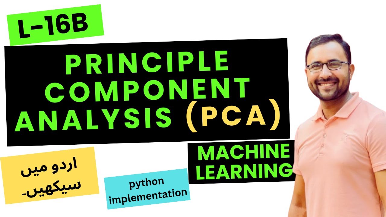 Principal Component Analysis (PCA) python implementation | machine learning tutorial (urdu/hindi ...