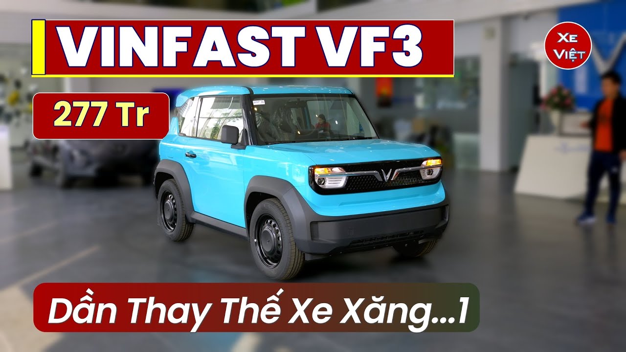 Giá Xe VF3 Tháng 7 Chỉ Hơn 270 Triệu. Xe Điện Rẻ, Dần Thay Thế Xe Ô Tô ...