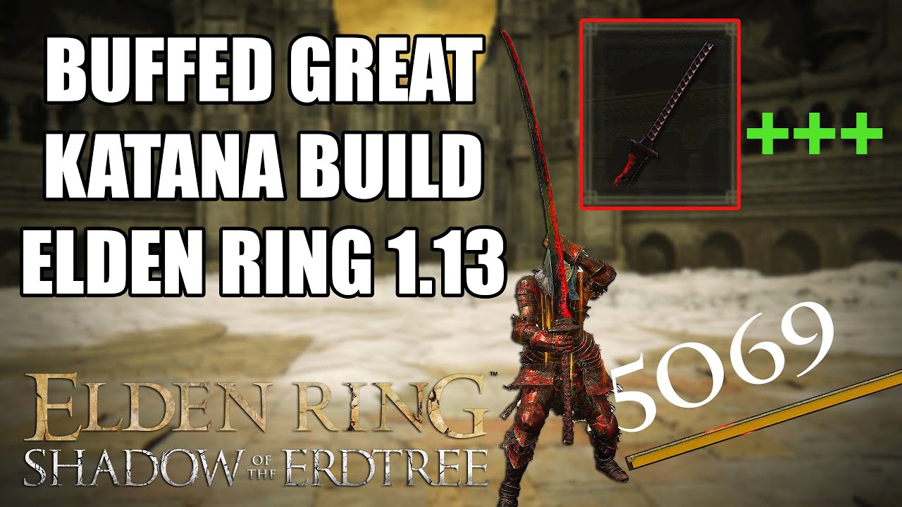 BUFFED BLEED KATANA in ELDEN RING SHADOW OF THE ERDTREE 1.13 - RAKSHASA ...
