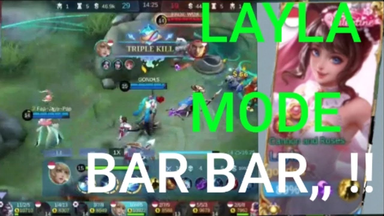LAYLA MODE BAR BAR,||BUILD LAYLA TERSAKIT 2022 GAK NGOTAK DAMAGE NYA ...