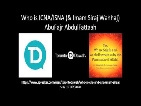 Who is ICNA and ISNA?  - AbuFajr AbdulFattaah