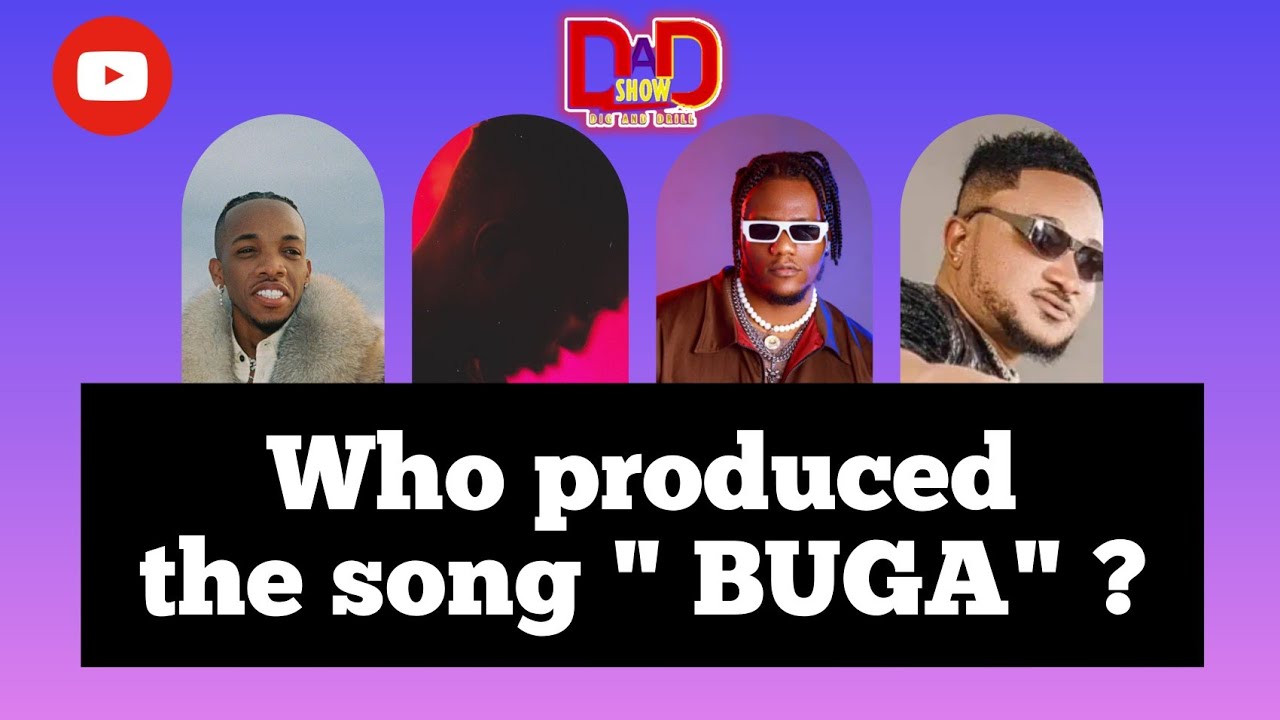 WHO PRODUCED THE SONG "BUGA" ? 🤔 - Its Dig and Drill FIRST VIDEO Guys😍 ...