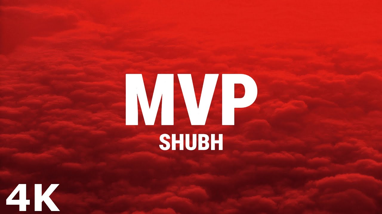 MVP: Shubh (Lyrical Video) | New Punjabi Song Lyrics Video 2024 | Smr ...