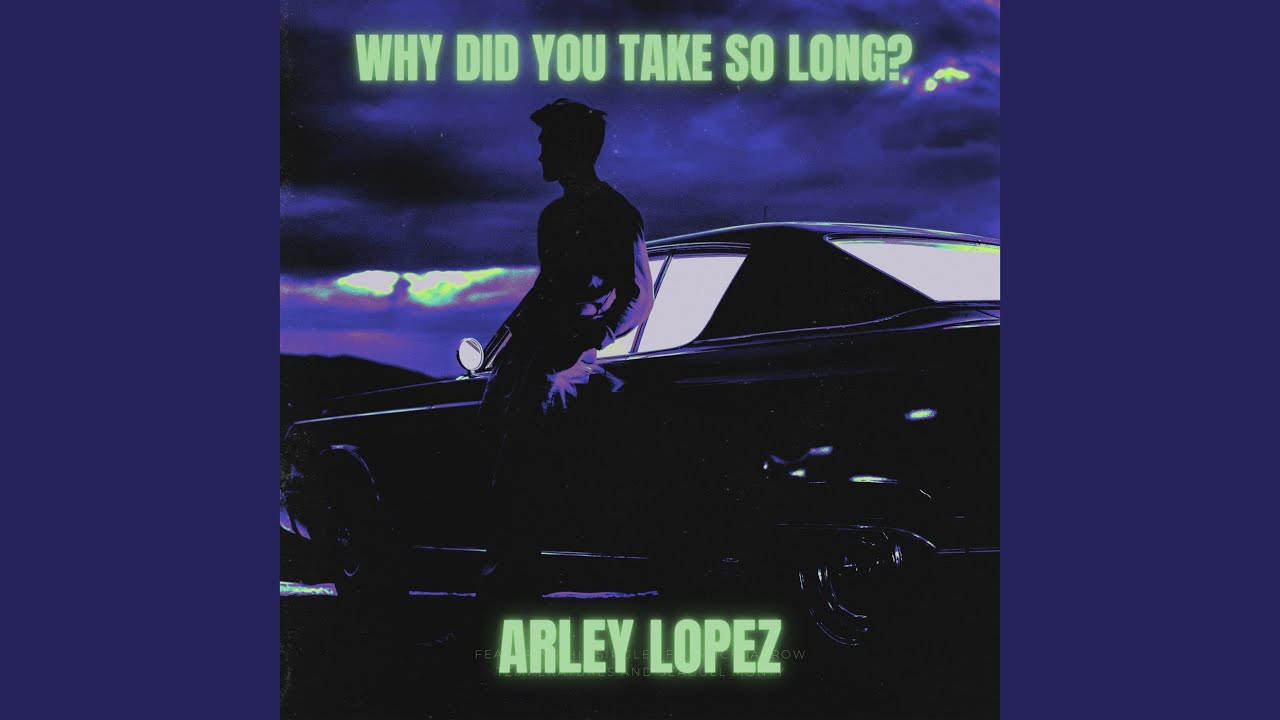 Why Did You Take so Long? - YouTube