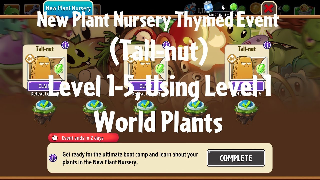 PvZ2 NPN Thymed Event (Tall-nut), Level 1-5, Using Level 1 World Plants ...