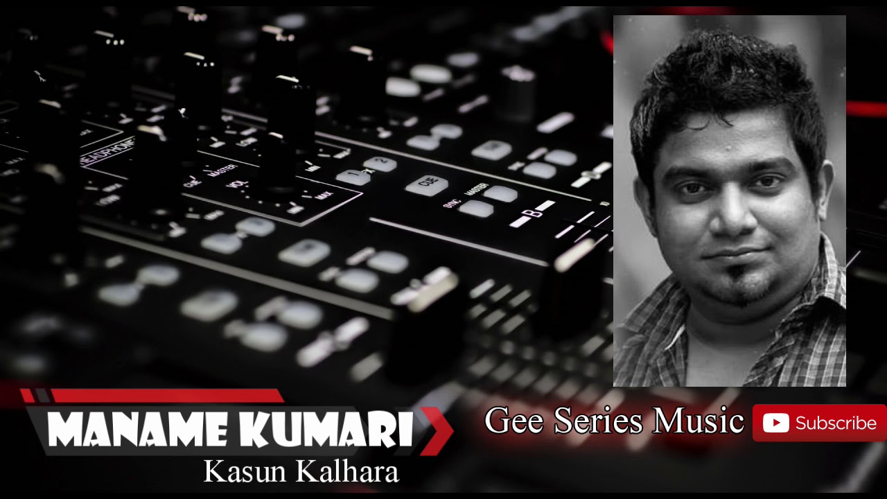 Maname Kumari ft Kasun Kalhara - YouTube