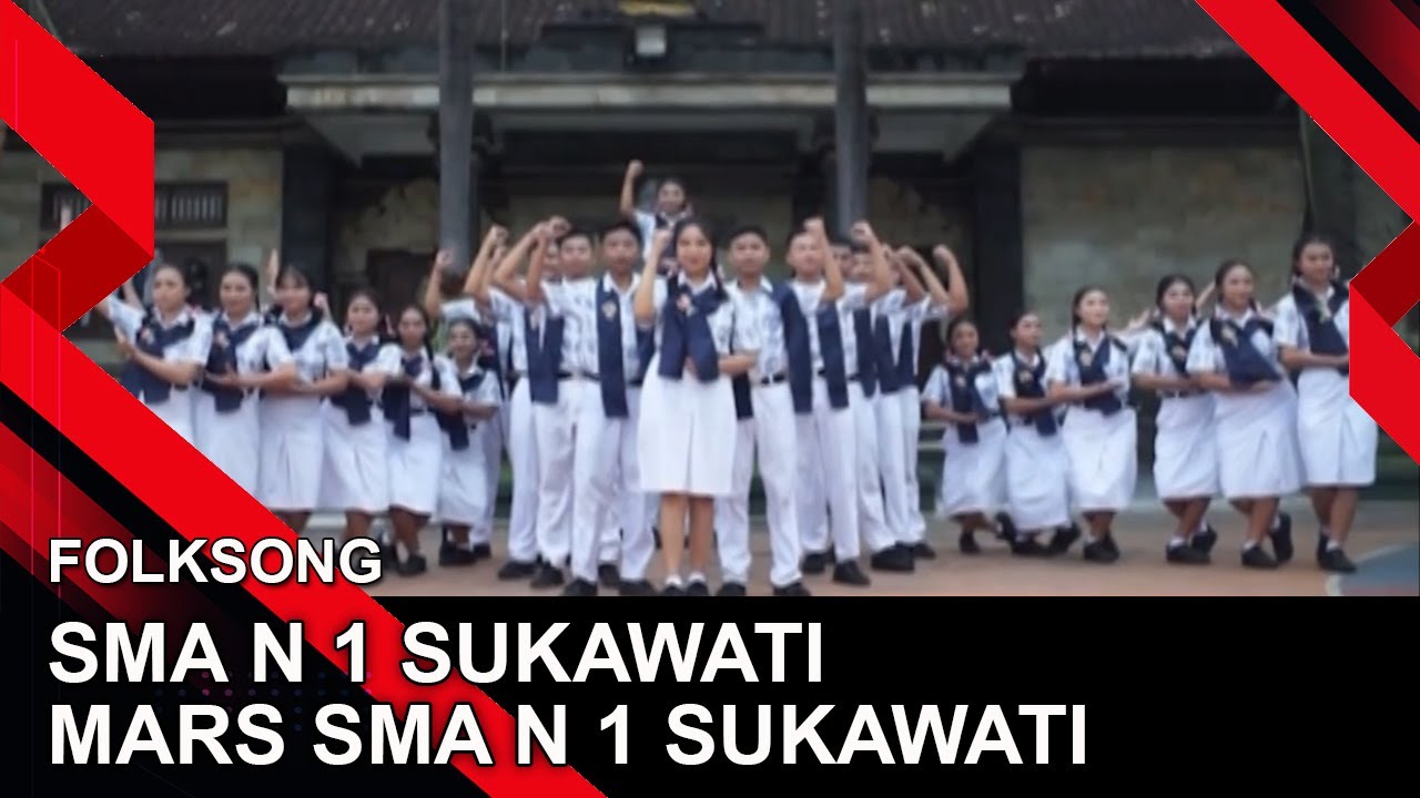 SMA N 1 SUKAWATI - MARS SMA N 1 SUKAWATI | FOLKSONG - YouTube