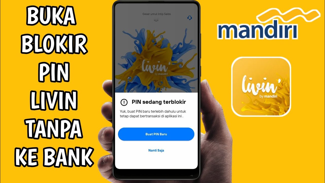 Cara Mudah Buka Blokir Pin Livin by Mandiri Tanpa Ke Bank Terbaru - YouTube