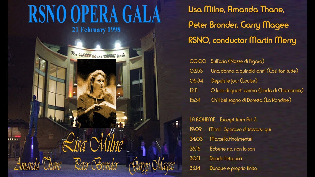 LISA MILNE RSNO OPERA GALA Glasgow 1996 Thane, Bronder, Magee, Merry ...