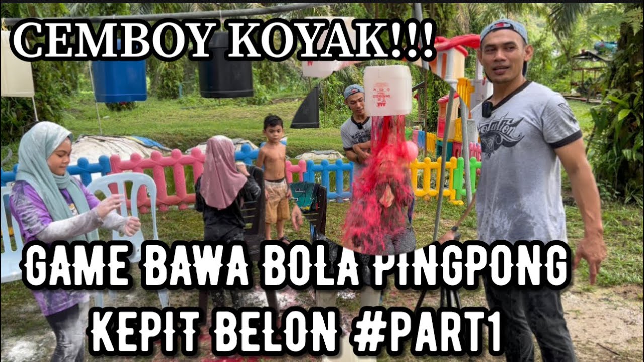 Bawa bola pingpong & kepit belon tengok siapa lagi hebat!! - YouTube