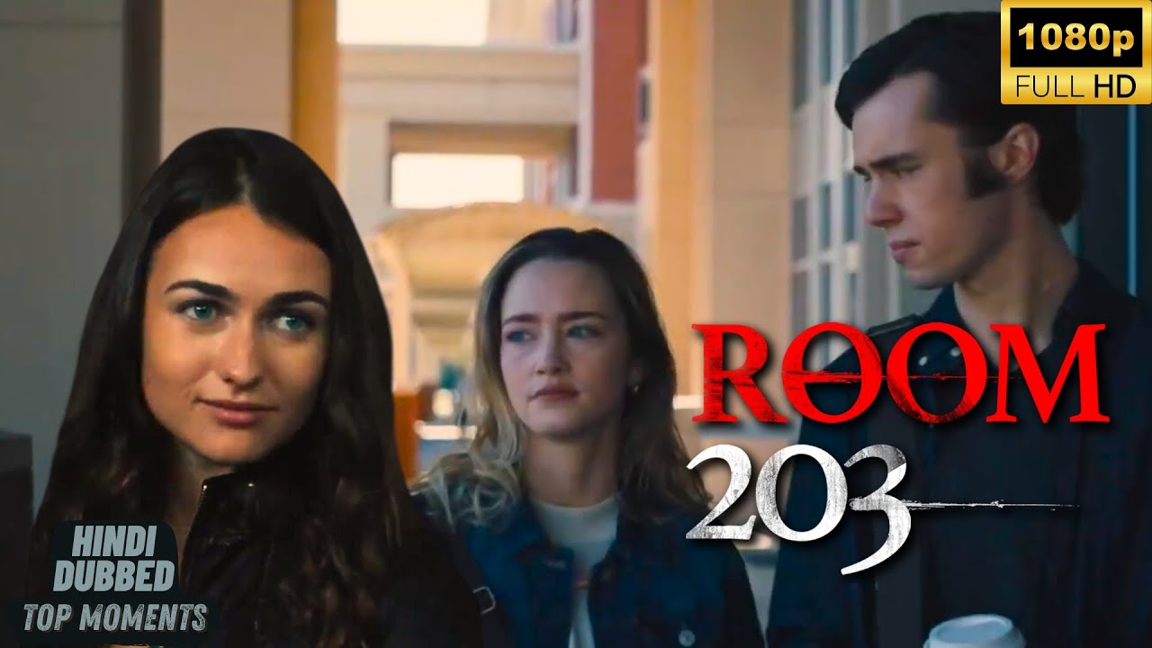 Izzy को लगा कि Kim ने धोखा दिया | Room 203 #horrormove #hollywood # ...